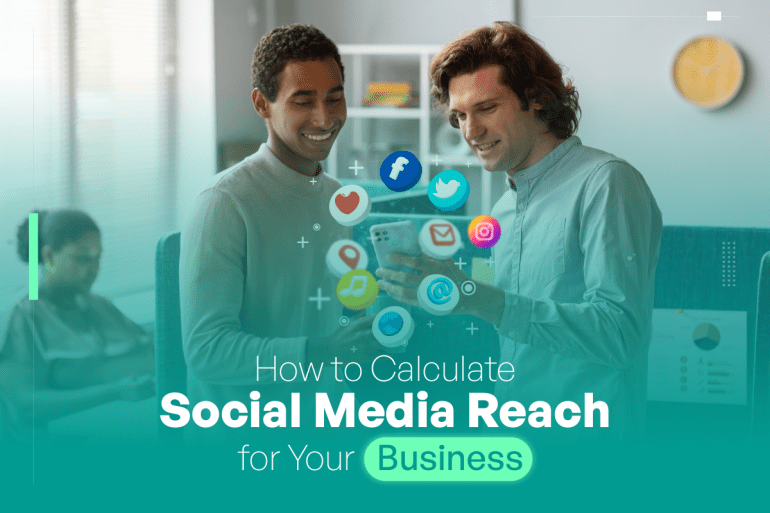 How to Calculate Social Media Reach for Your Business - MarketBeam